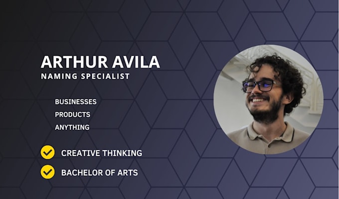 Name anything for you by Arthursavila | Fiverr