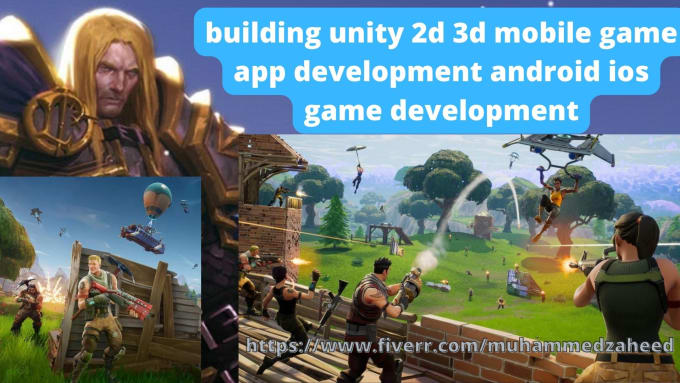 Building Unity 2d 3d Mobile Game App Development Android Ios Game Development By Muhammedzaheed