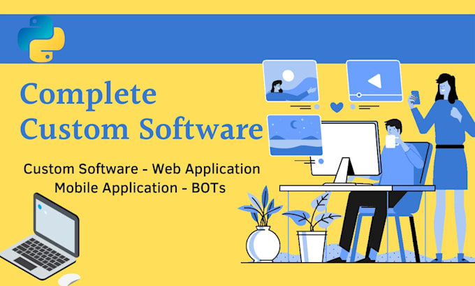 Develop complete custom software or web application by Esquall_inc | Fiverr