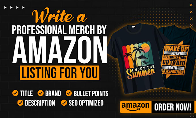 Write a professional merch by amazon listings for you by Tiaouissi | Fiverr