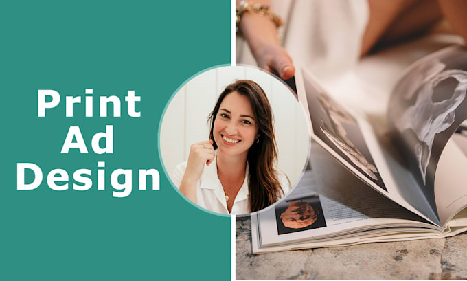 Design a print ad by Mymediamaven | Fiverr