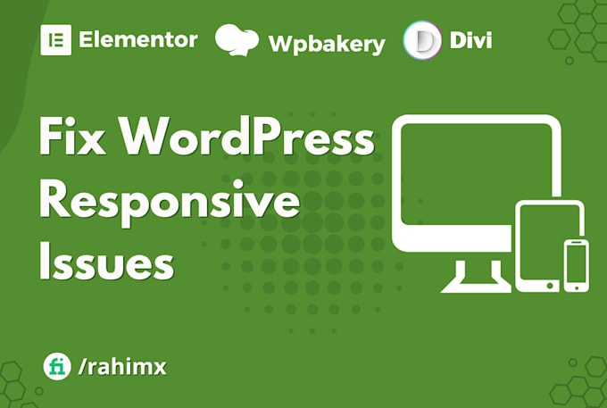 Fix Wordpress Responsive Issues Elementor Divi Wpbakery Responsive