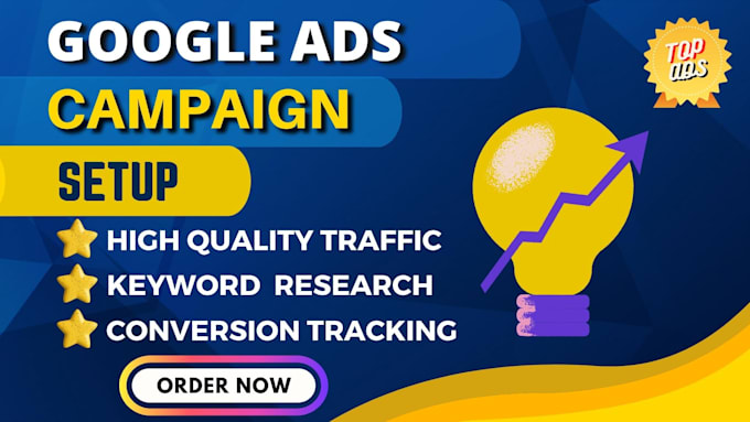 Setup, manage and optimize your google ads campaign by Experts_sabbir | Fiverr