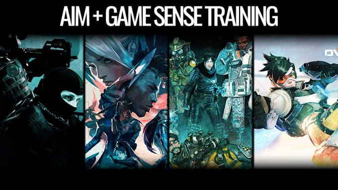 Help you train your aim and game sense in fps games by Illethp | Fiverr