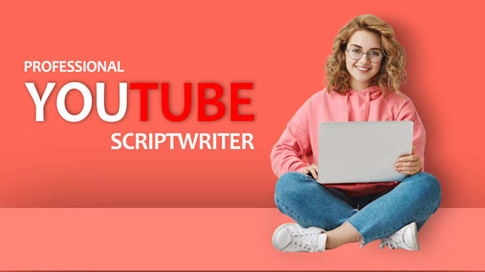 Be your youtube script writer by Fazeenahmed315 | Fiverr