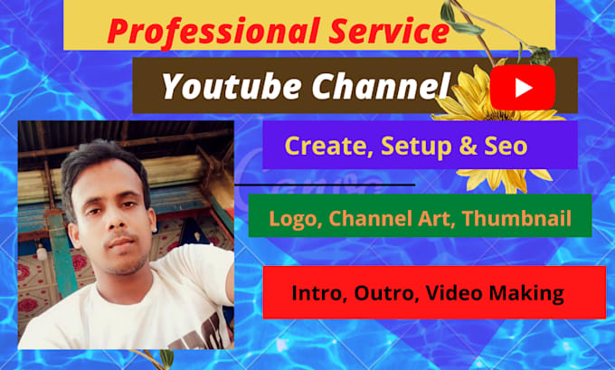 Create and setup youtube channel with seo by Mdsobuzali888 | Fiverr
