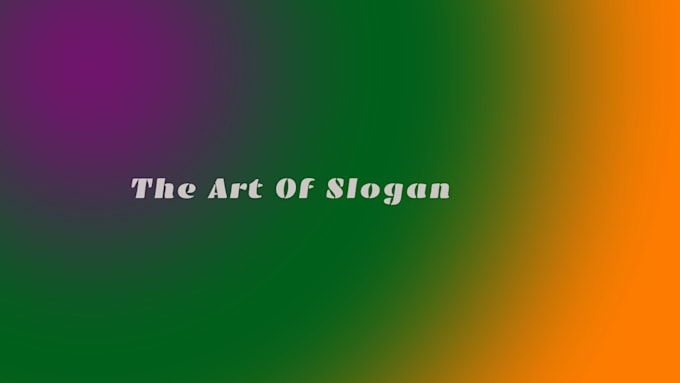 Create a unique and catchy slogan by Iswvy2 | Fiverr