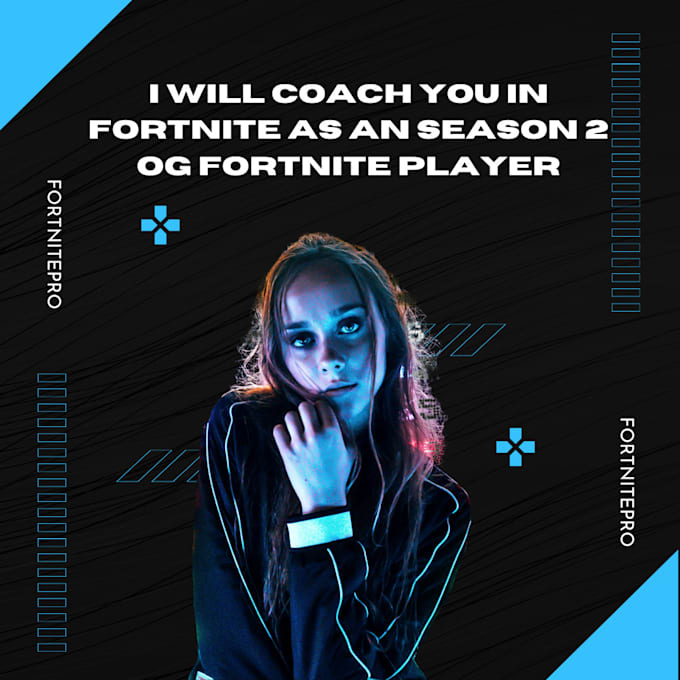 Coach you in fortnite as an season 2 og fortnite player by Rokyc17 | Fiverr