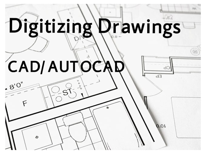 Digitize hand drawn or other drawings into a digital file by Excel_cad ...