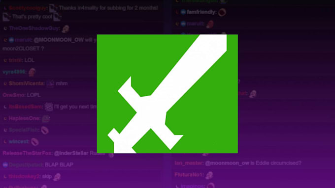 Moderate chat for twitch channels by Tony12199 | Fiverr