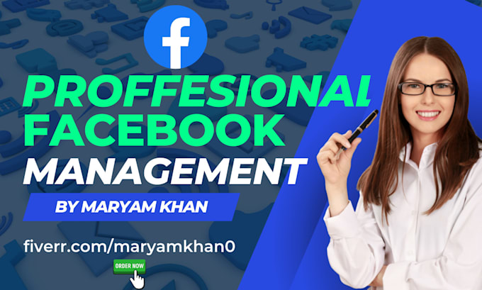 Manage your facebook page account by Maryamkhan0 | Fiverr