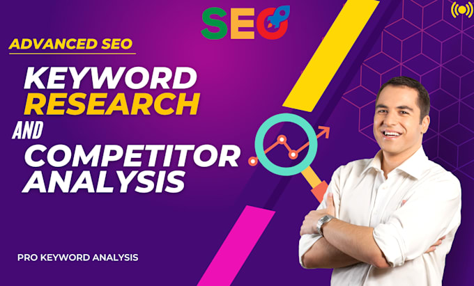 Advanced seo keyword research and competitor analysis by Hybrid_tech_sol | Fiverr
