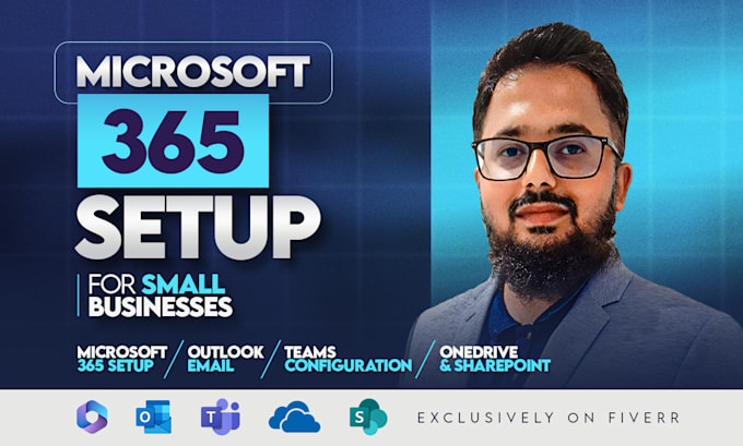Set up microsoft 365 for small businesses with email, teams and onedrive by Uzair1986 | Fiverr