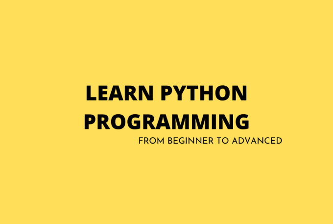 Teach python programming beginner to advanced level by Nafeesdotme | Fiverr Teach python programming beginner to advanced level by Nafeesdotme | Fiverr