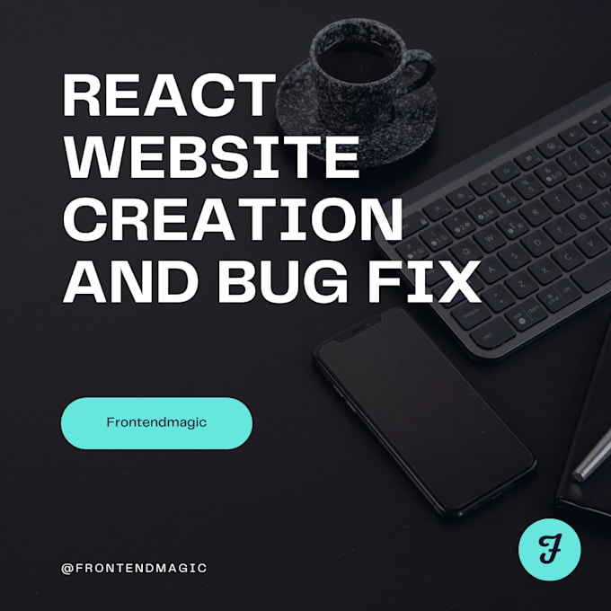 Create or fix your react website by Frontendmagic | Fiverr