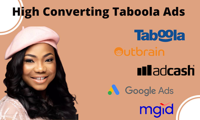 Setup high converting taboola ads, google ads ppc, outbrain, native ads ...