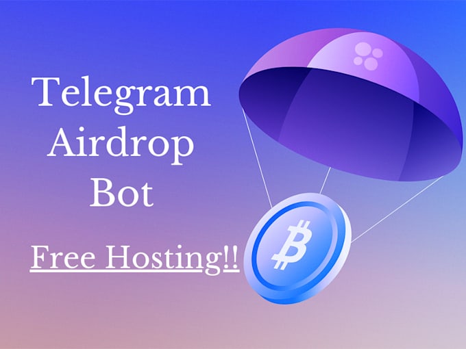 Create a telegram airdrop bot by Carlibar50 | Fiverr