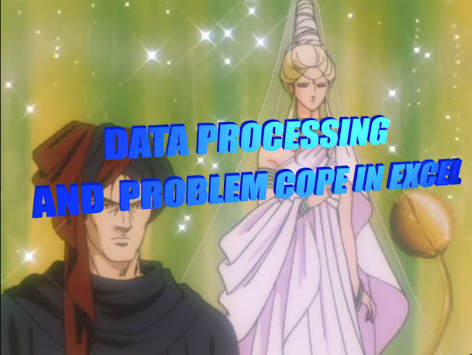 Data processing or problems cope in excel by Perrygp | Fiverr