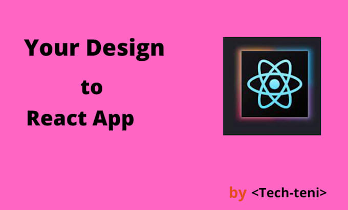 Convert figma design to responsive react website with redux by Tech_teni_ | Fiverr