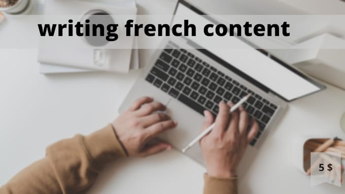 Proofread your french documents and write french content for you by ...