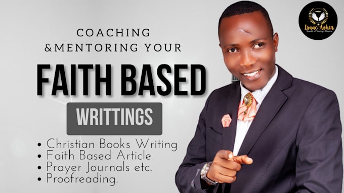 Coach and mentor your faith based writing by Isaackim761 | Fiverr