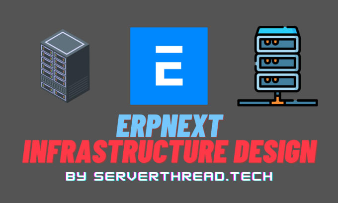 Setup erpnext on x86 and arm64 servers by Serverfabric | Fiverr Setup erpnext on x86 and arm64 servers by Serverfabric | Fiverr