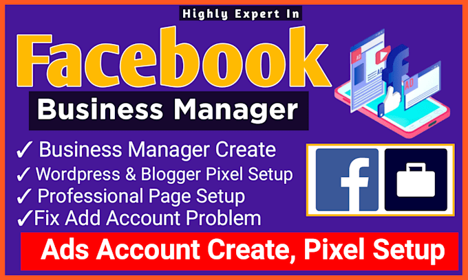 Create a fresh facebook business manager with ads account and pixel ...