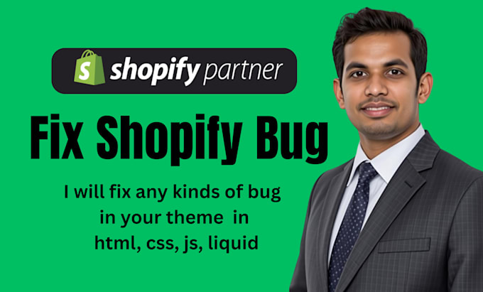 Fix any shopify theme bugs, errors, or issues quickly by Shantoswe | Fiverr