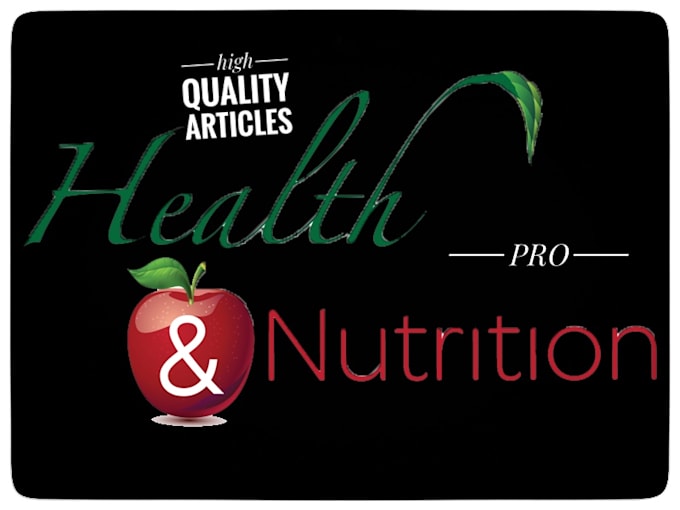 Write high quality articles about health and nutrition by V1ad1mir | Fiverr Write high quality articles about health and nutrition by V1ad1mir | Fiverr