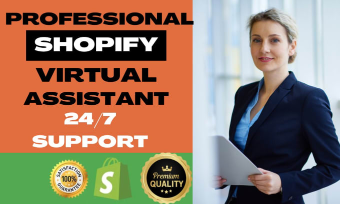 Be your professional shopify virtual assistant and shopify store ...