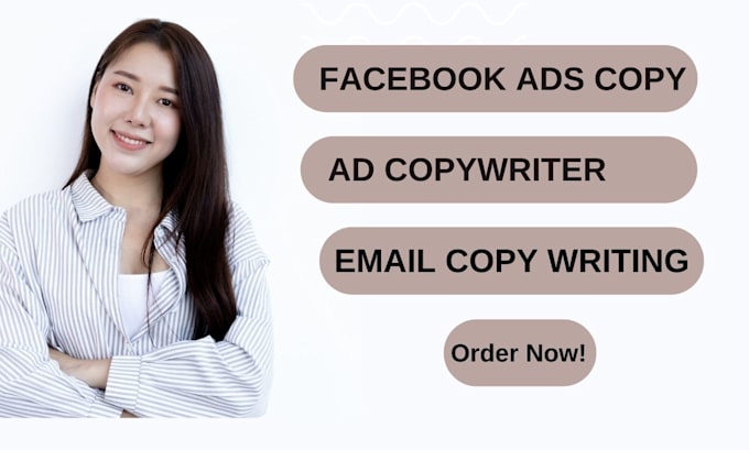 Be your ad copywriter for email copywriting and facebook ads copy by Areebawriter01 | Fiverr
