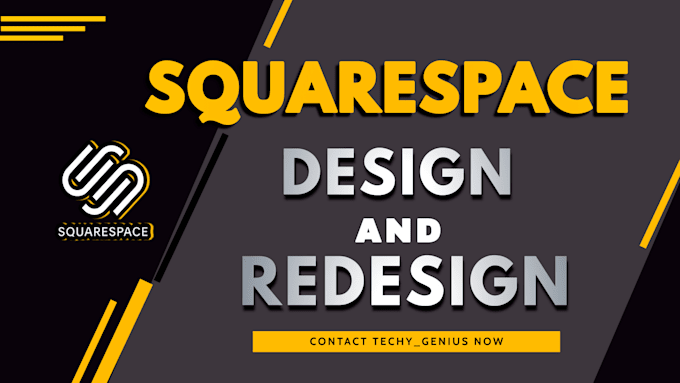 Create squarespace, squarespace design, squarespace seo, squarespace developer by Techy_genius ...