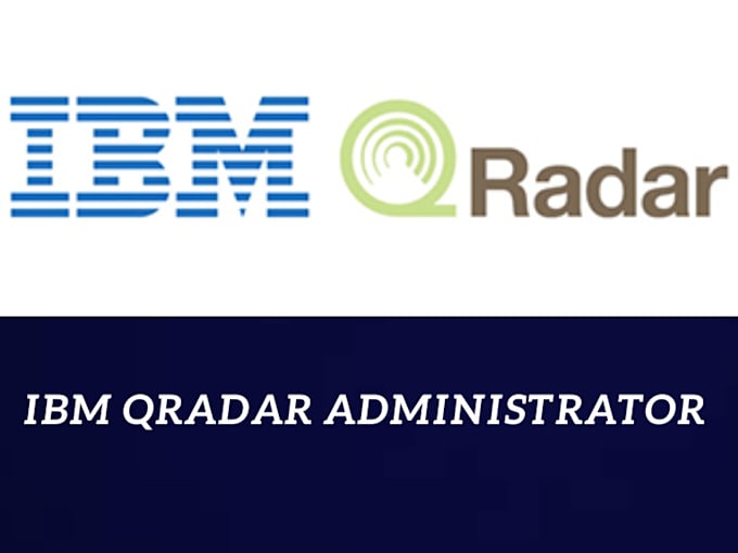 Do ibm qradar siem administration activities by Hasitha_97 | Fiverr