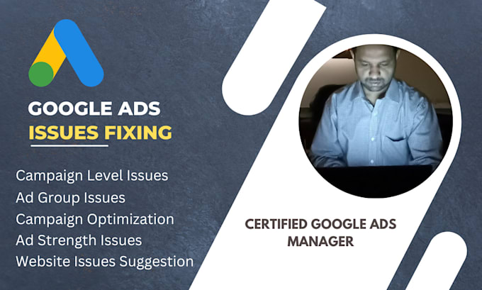 Troubleshoot google ads campaign challenges by Shakeelahmed799 | Fiverr
