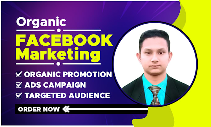 Make organic facebook marketing and promotion, fb advertising, ads ...