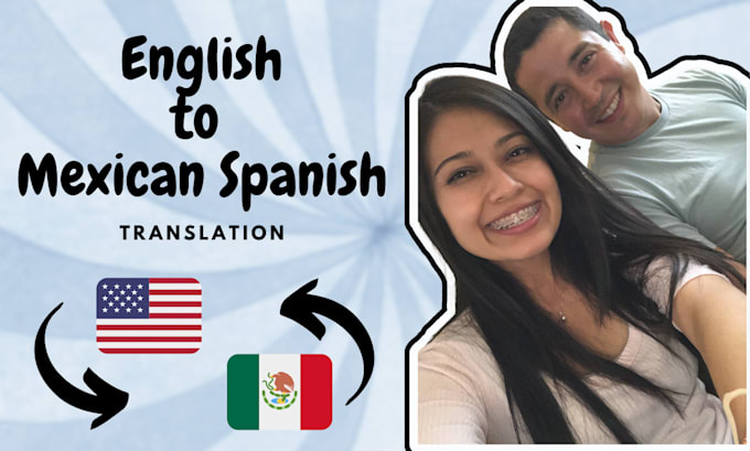 Translate english to spanish or vice versa by Felipe_oracio | Fiverr