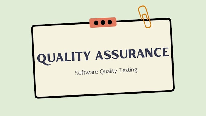 Do Software Quality Assurance By Trishacatubay Fiverr