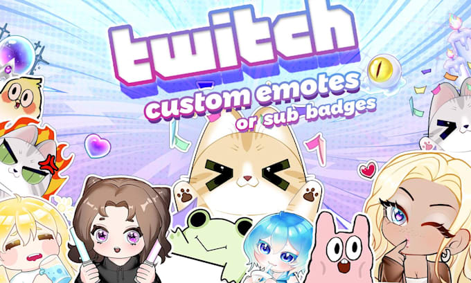 Create custom emotes , sub badges or twitch emotes for you by L_vtuber ...