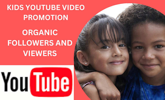 Promote real kids youtube channel, kids channel marketing by Samolusola ...