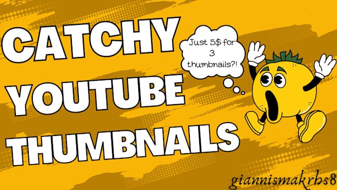 Design 3 catchy youtube thumbnails by Giannismakrhs8 | Fiverr