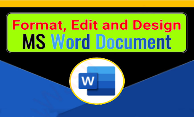 Create, edit format design and type microsoft word documents by ...
