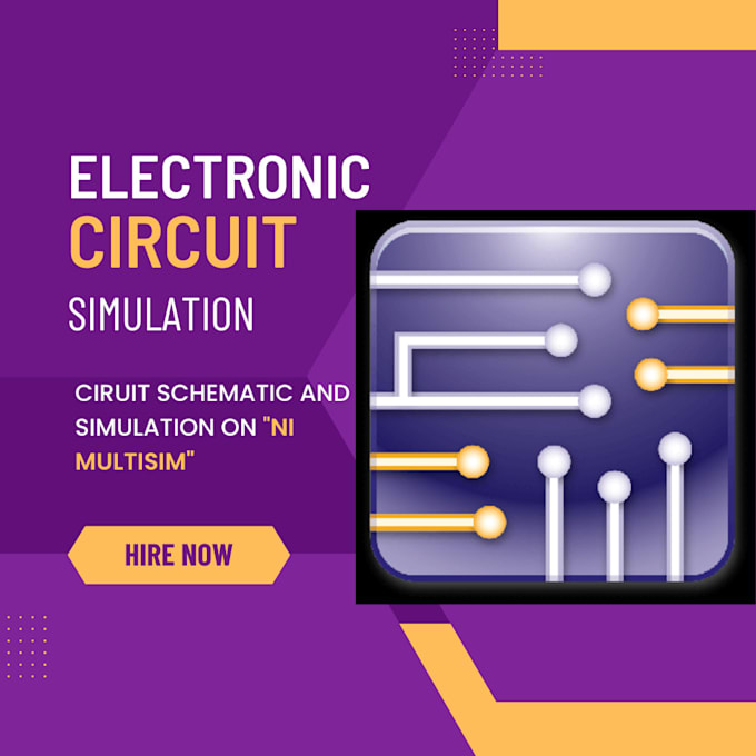 Do electronics circuit schematic and simulation on ni multisim by Sidraaziz00 | Fiverr