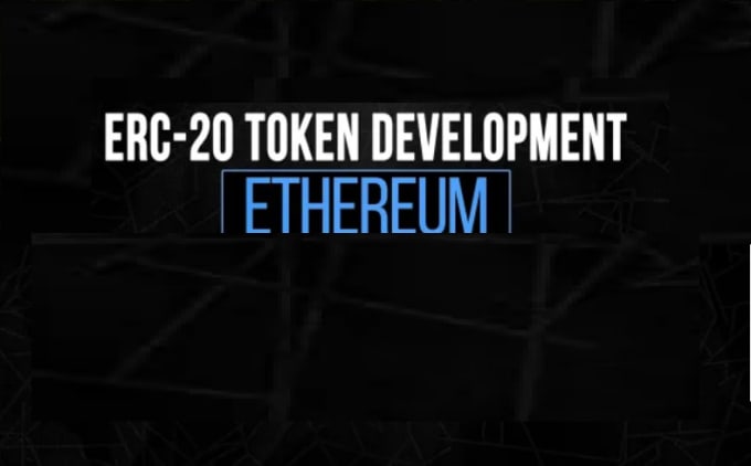Create Erc20 Token For Eth Blockchain Or Your Private Blockchain Within 2hr By Bharatsoftwares