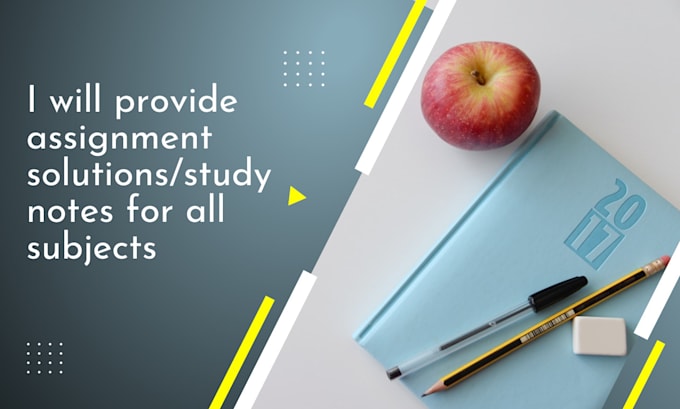 Provide study solutions for all subjects by Alishbah_athar | Fiverr