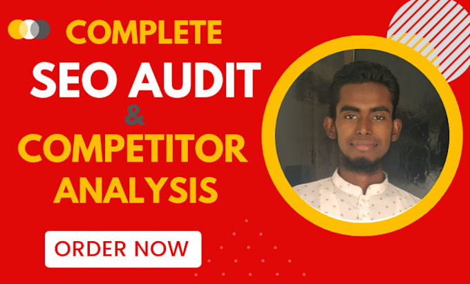 Provide advanced technical seo audit report and competitor analysis by ...