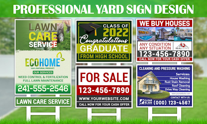Design yard sign, signboards, lawn sign, outdoor banner and signage ...