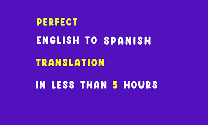 Manually translate spanish to english by Dzt_god | Fiverr