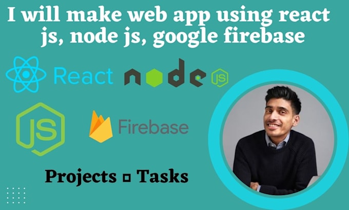 Make web app using react js, node js, google firebase by Hunirober | Fiverr