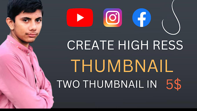 Make high ress thumbnail by Aneesanas | Fiverr