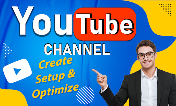 Create, setup, optimize and new youtube channel for you by Rasel01611 ...